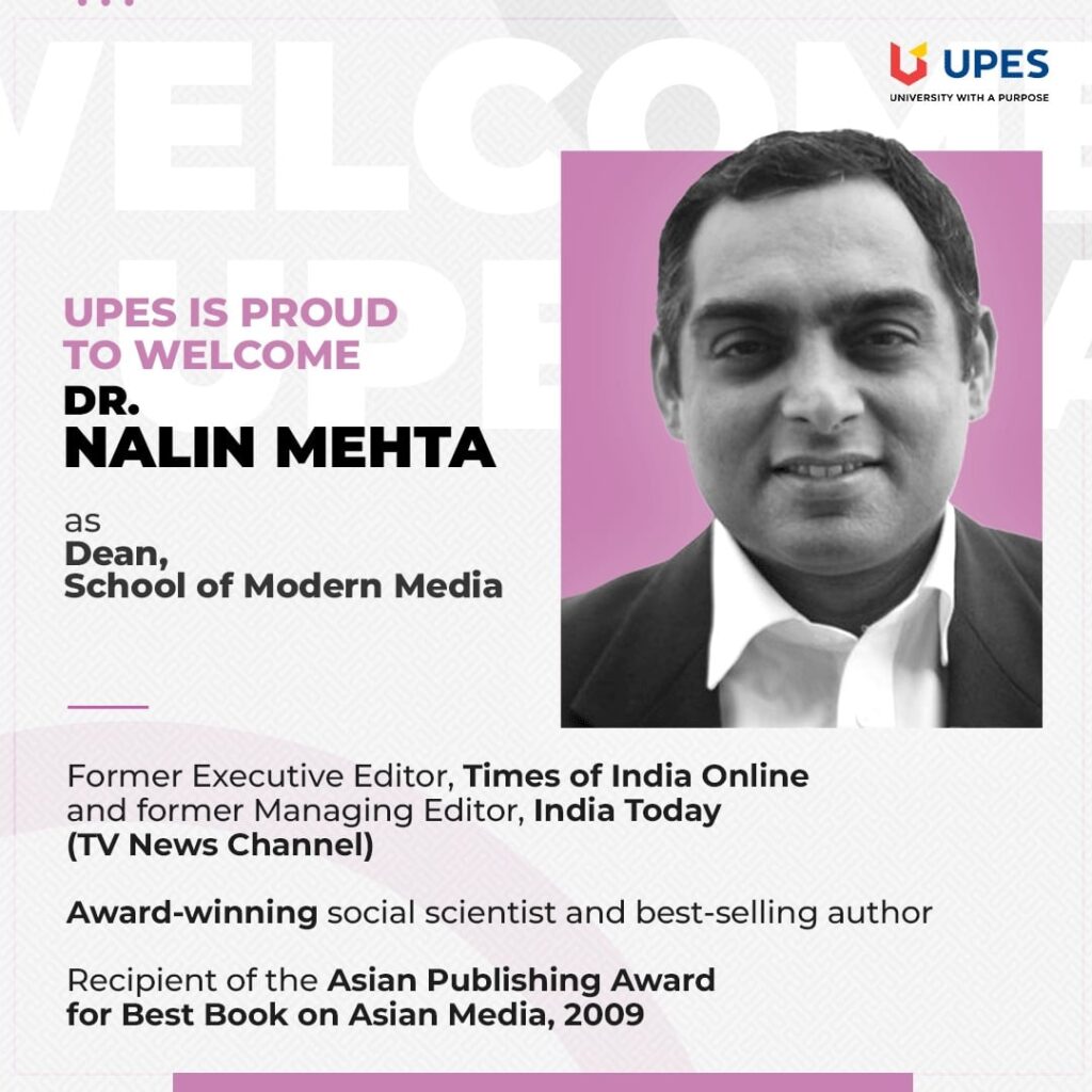 UPES is honoured to welcome Dr. Nalin Mehta as Dean - Nalin Mehta